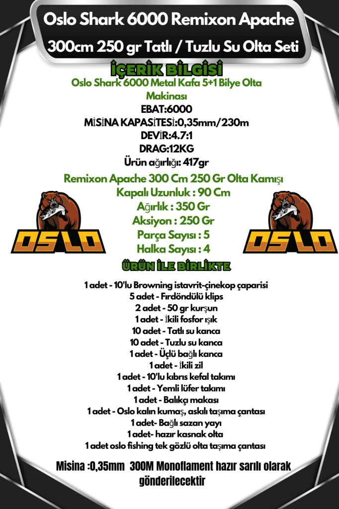 Oslo Shark 6000 Remixon Apache 300cm 250gr Tatlı/Tuzlu Su Olta Seti